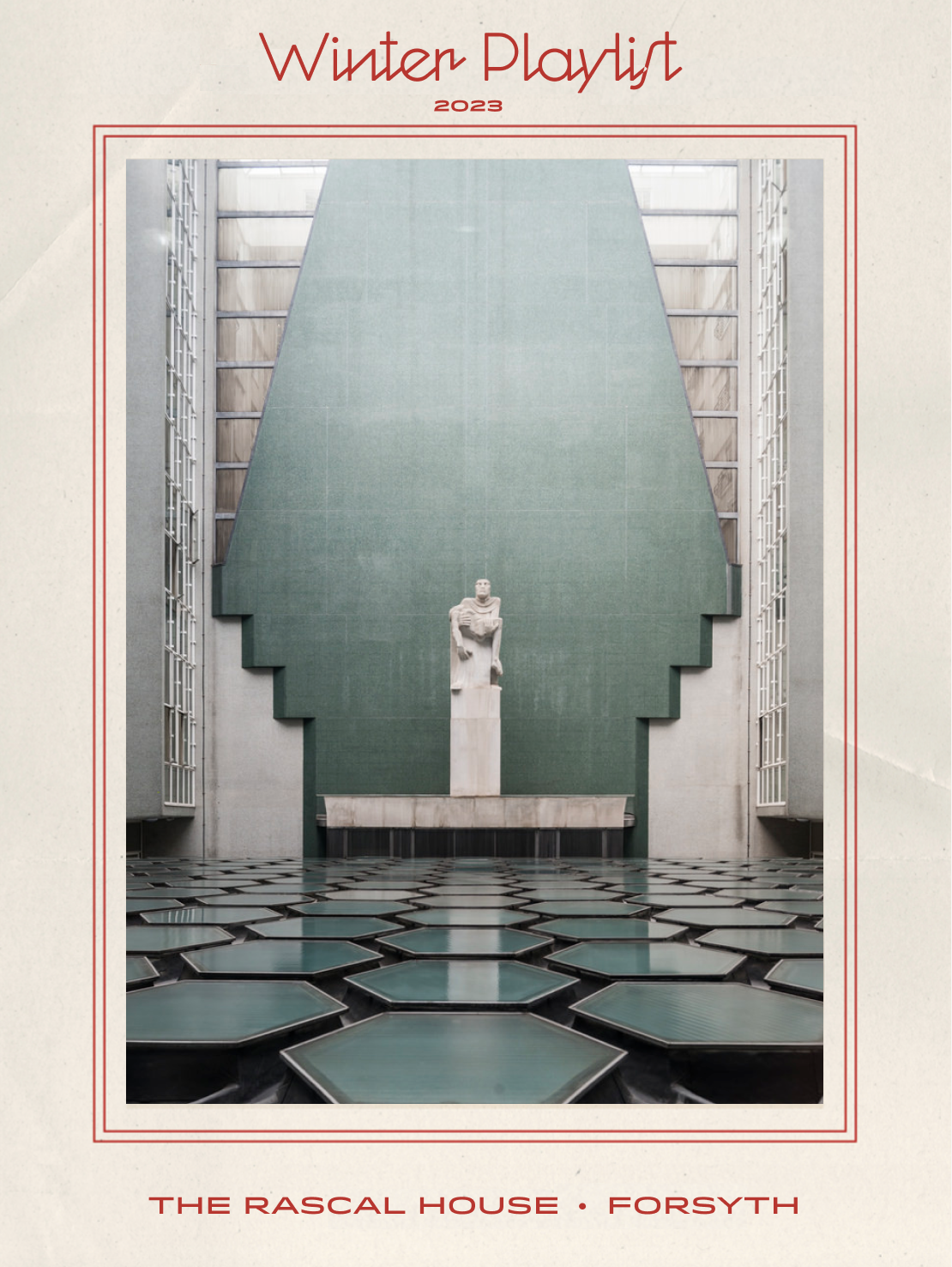 Playlist | Curated by The Rascal House – FORSYTH